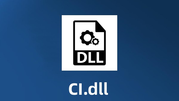 CI.dll下载-CI.dll官方版下载[程序文本]-下载之家